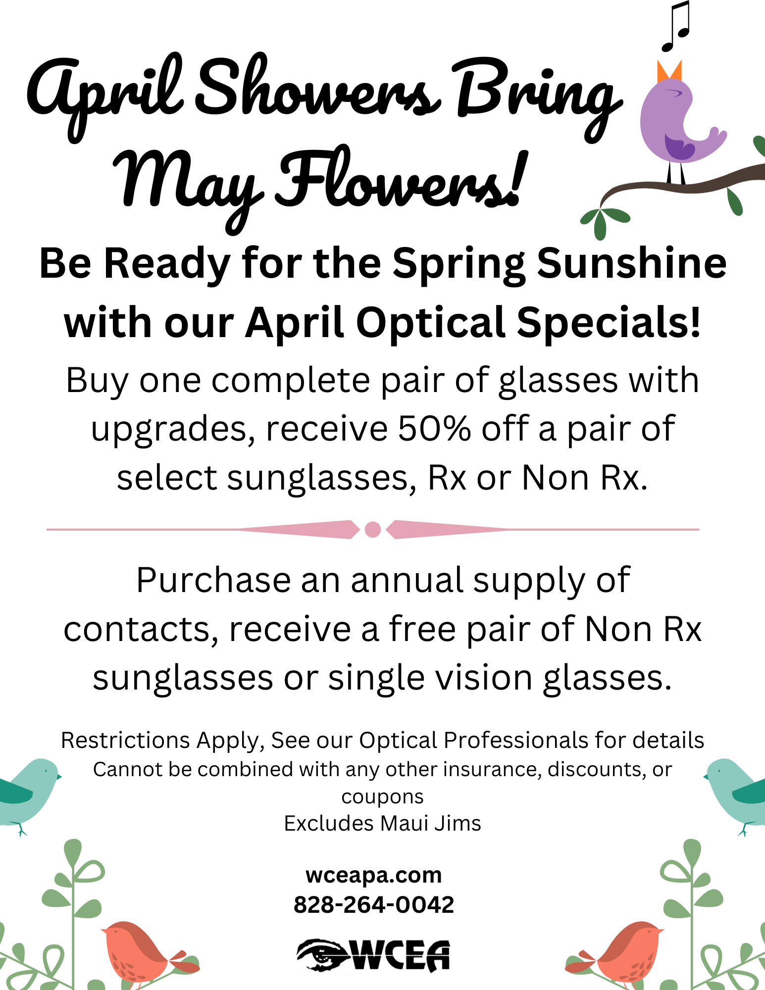 April Optical Specials-These specials will begin on April 1st — WCEA