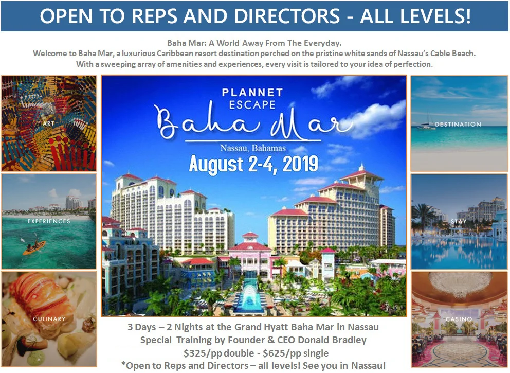 CALLING ALL PLANNET REPS... ESCAPE TO BAHA MAR! — PlanNetNow!
