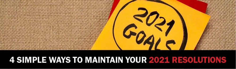 4 Simple Ways to Maintain Your 2021 Resolutions — Buzz Franchise Brands