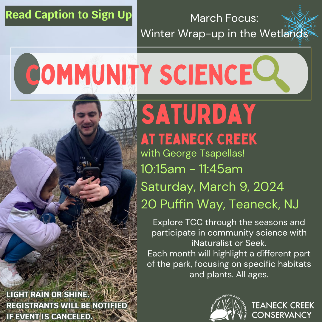 Community Science Saturday — Teaneck Creek Conservancy