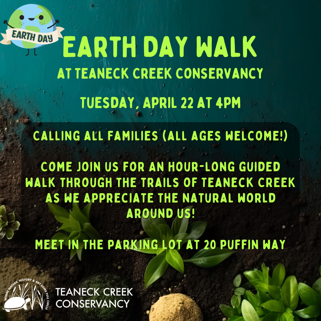 Earth Day Walk — Teaneck Creek Conservancy