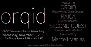 ORQID Record Release Party — Kremwerk