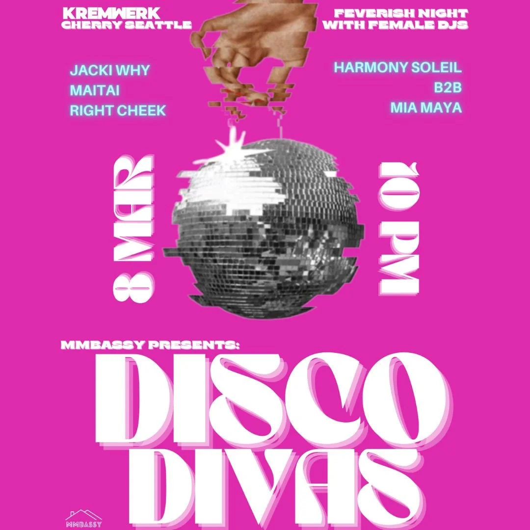 MBASSY Presents: Disco Divas — Kremwerk