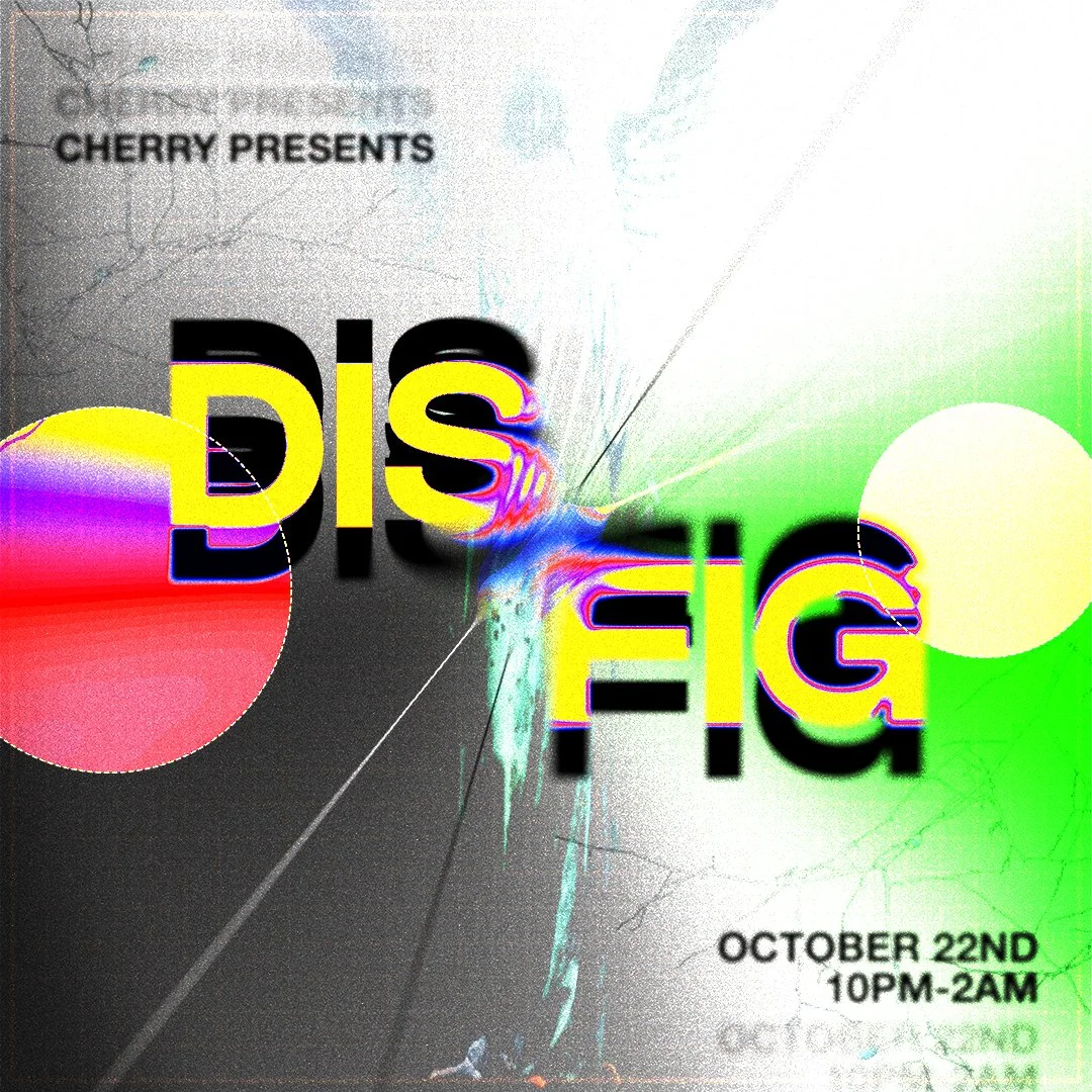 Cherry Presents: Dis Fig 10/22 — Kremwerk