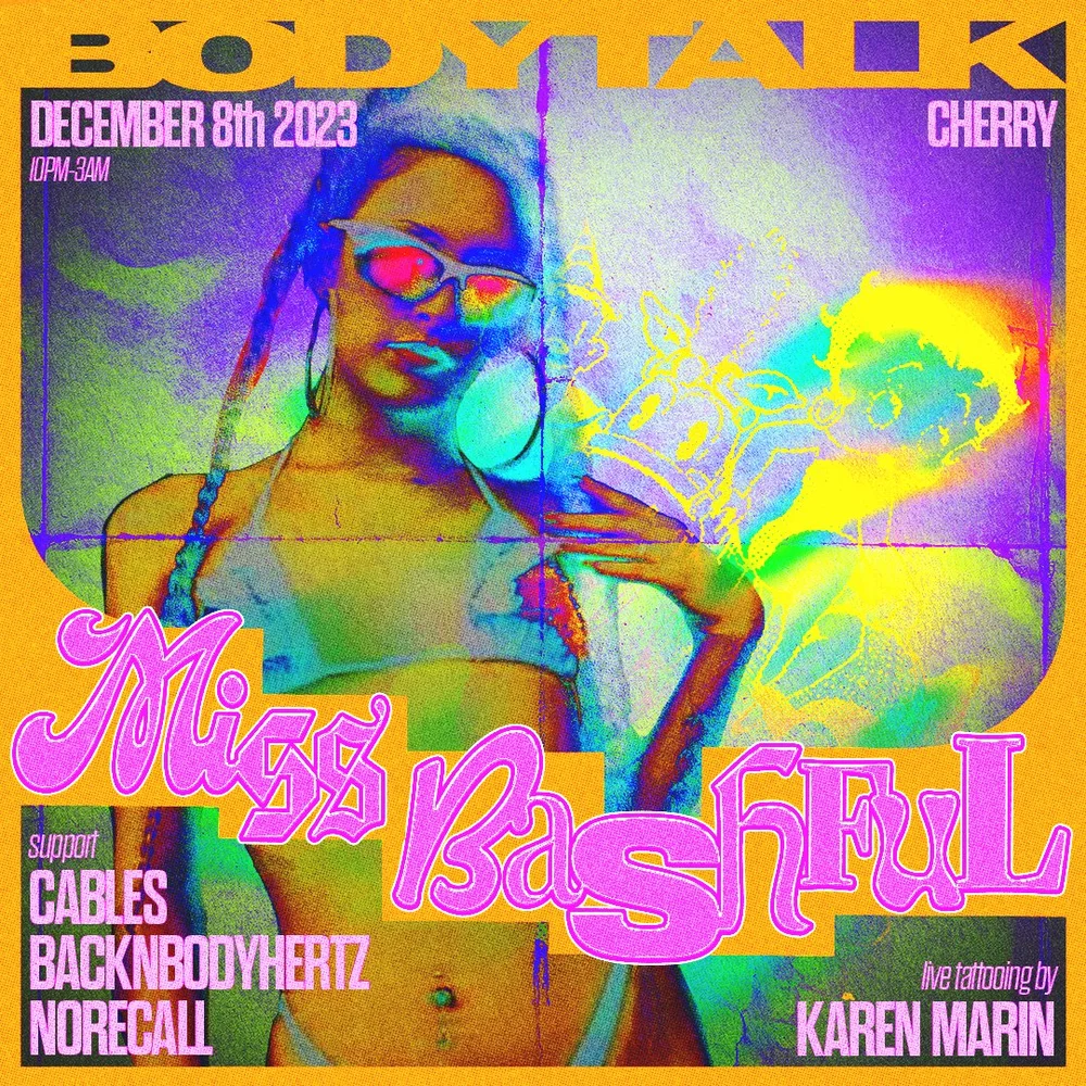 Bodytalk Presents: Miss Bashful — Kremwerk