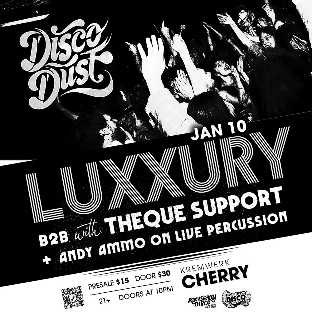 Disco Dust Presents LUXXURY — Kremwerk