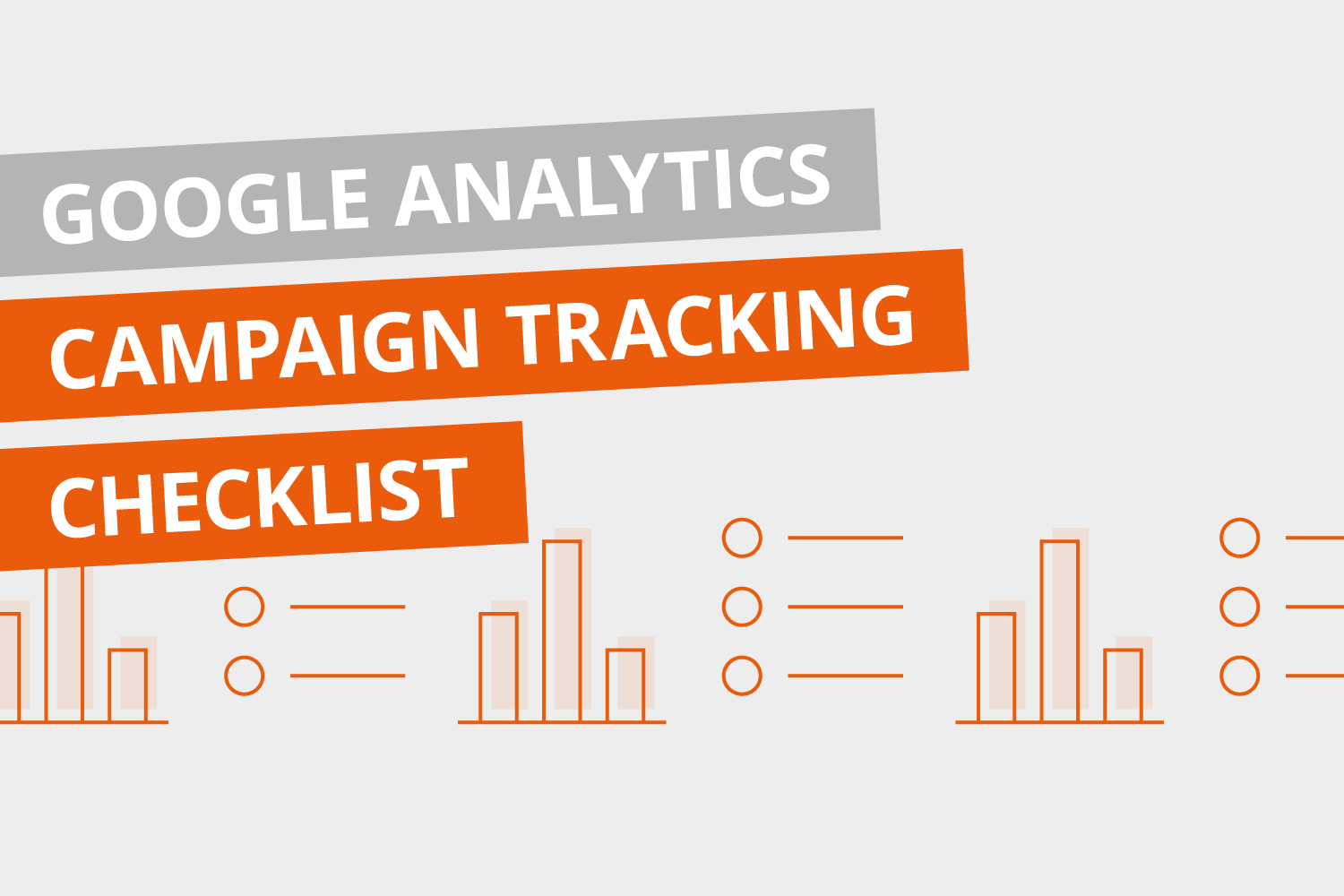 Google Analytics 4 (GA4) Checklist – The Complete 2023 Edition