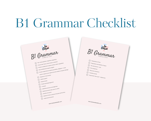 B1 Grammar Checklist — La Classe