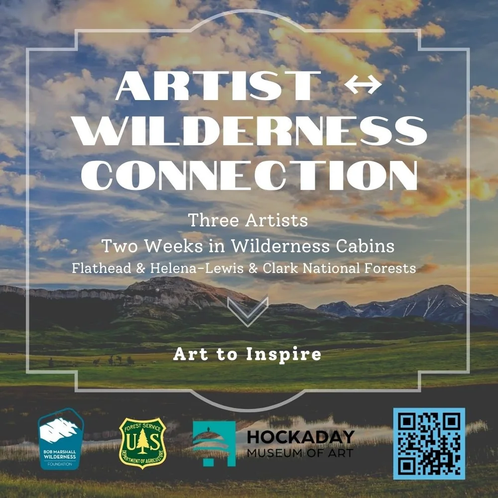 Artist Wilderness Connection — Bob Marshall Wilderness Foundation