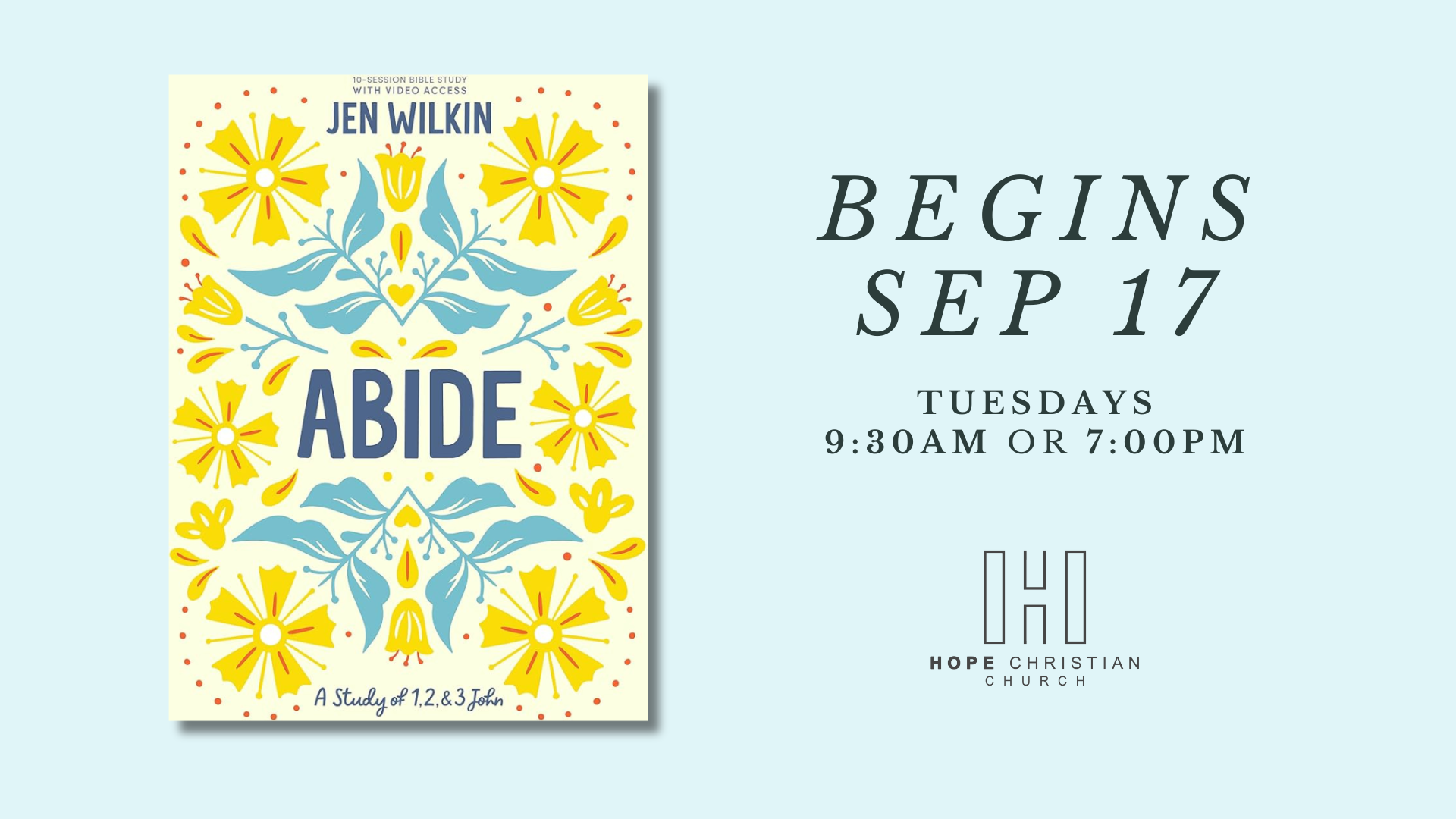 Women at Hope - Abide Bible Study — Hope Christian Church