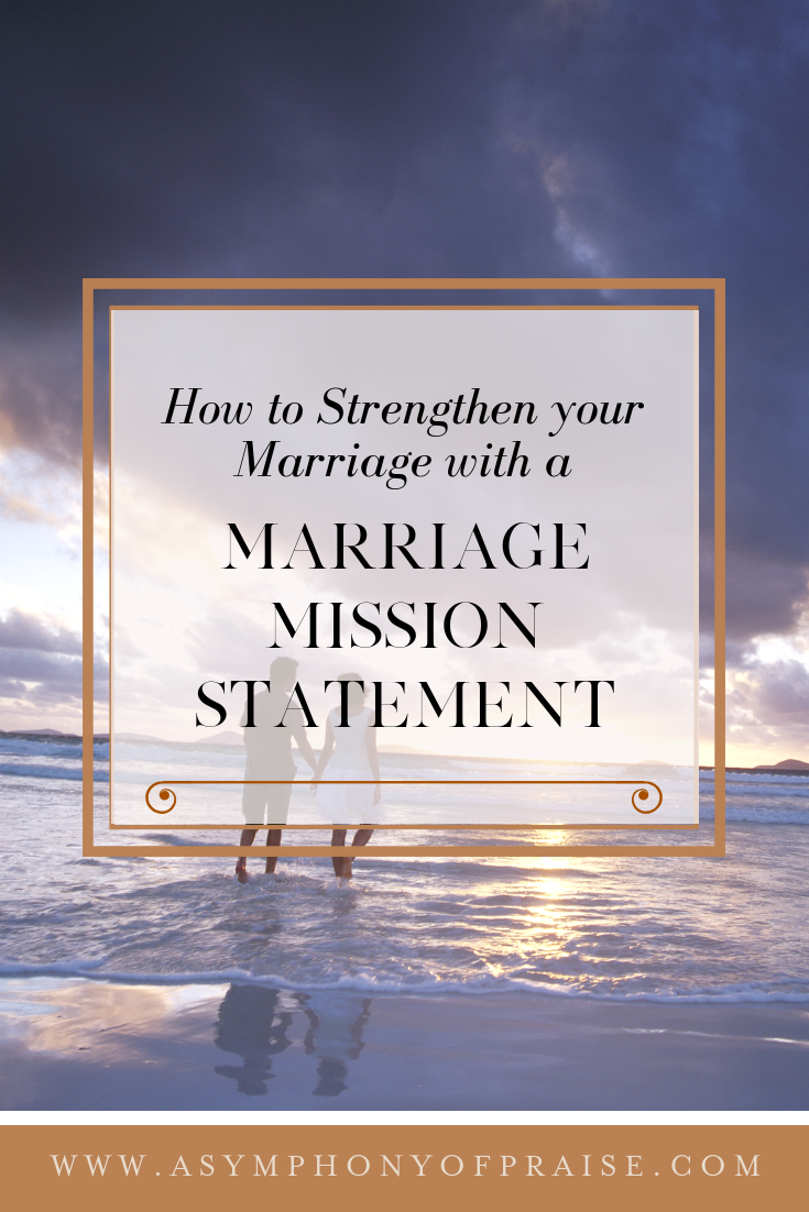 How to Create a Marriage Mission Statement — Inscribe the Word