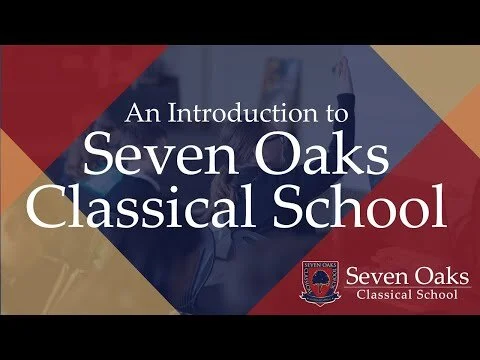 Seven Oaks Classical School
