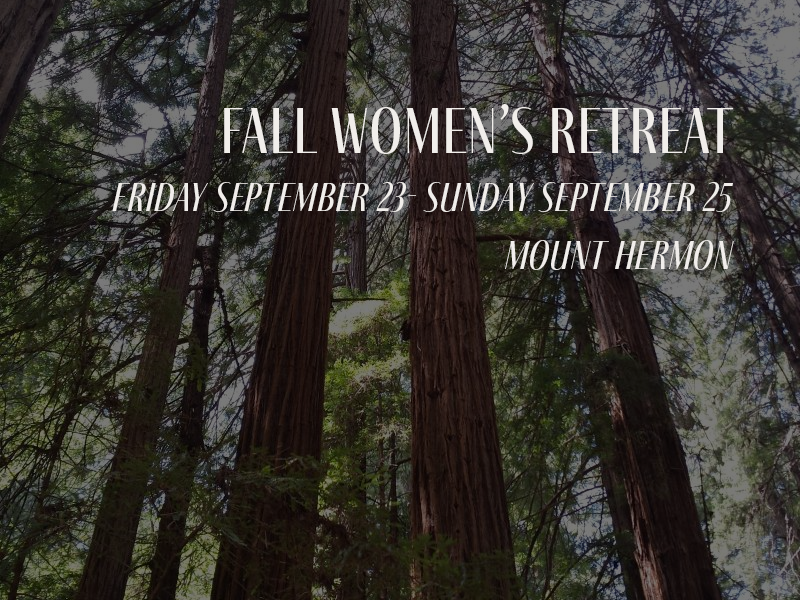 Fall Women's Retreat — Regeneration Church