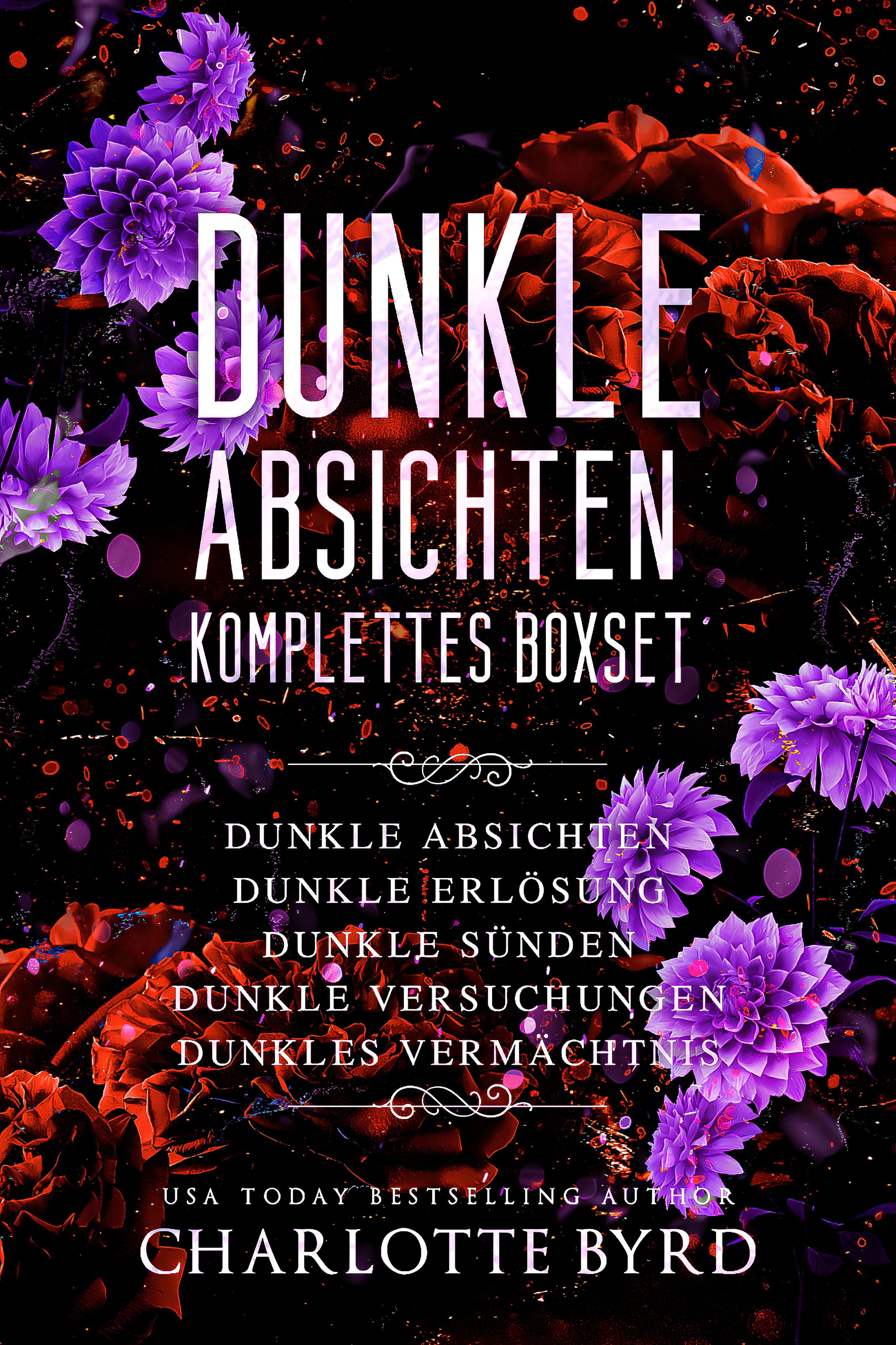 Dunkle Absichten — Charlotte Byrd