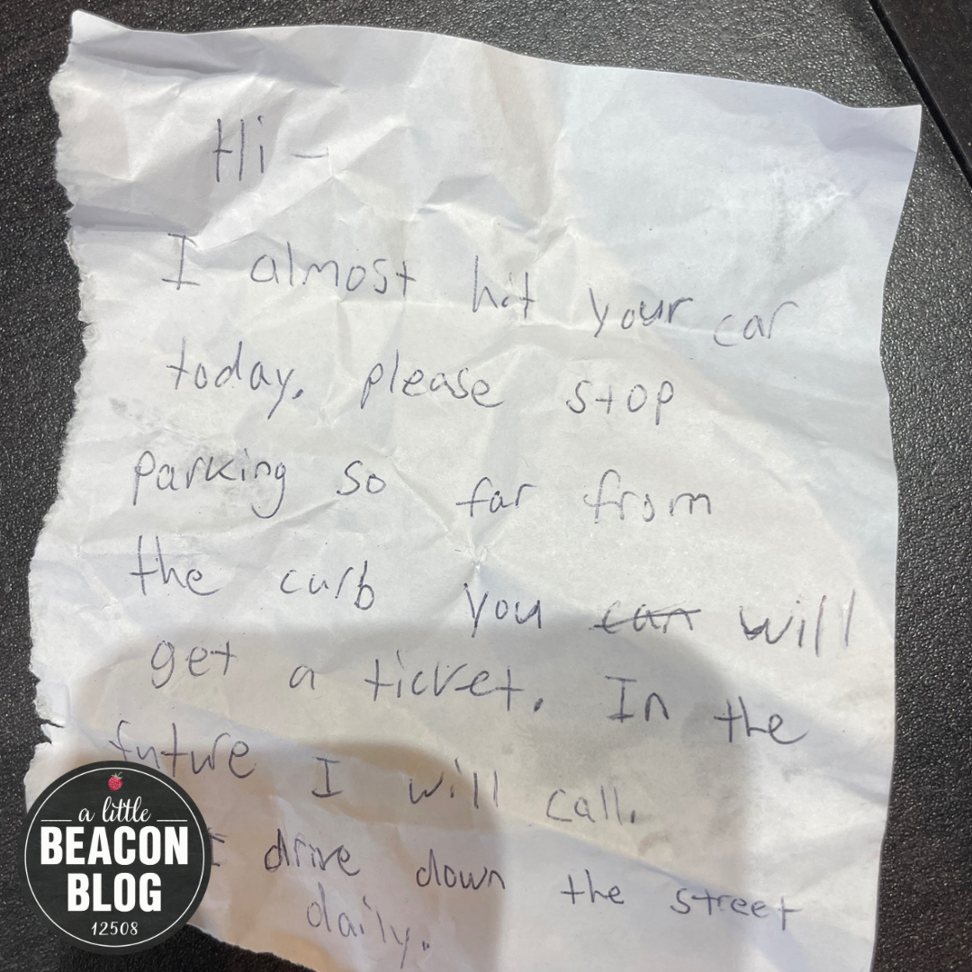 Parking Note Chronicles :: Threat To Call Police — A Little Beacon Blog