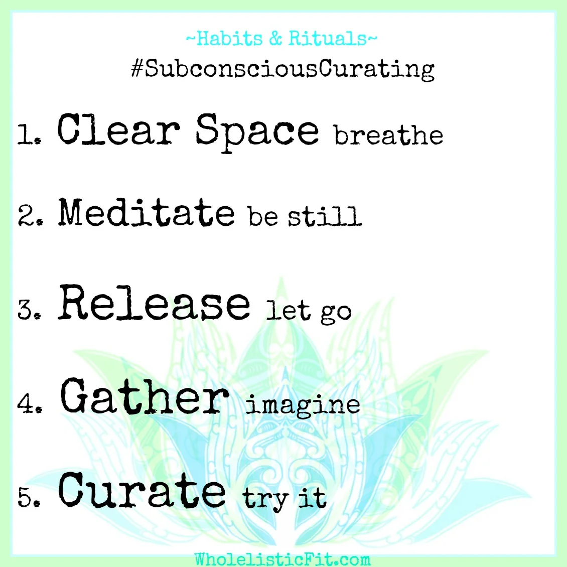 Habits and Rituals — Wholelisticfit.com™