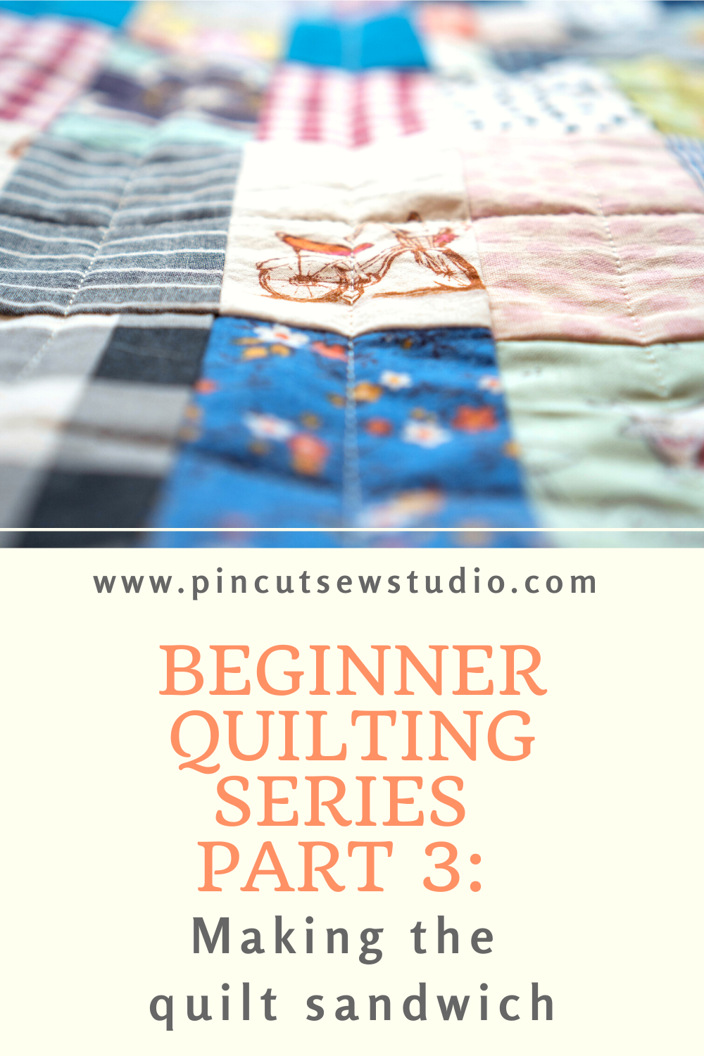 How to make a quilt for beginners, Part 3: making the quilt sandwich ...