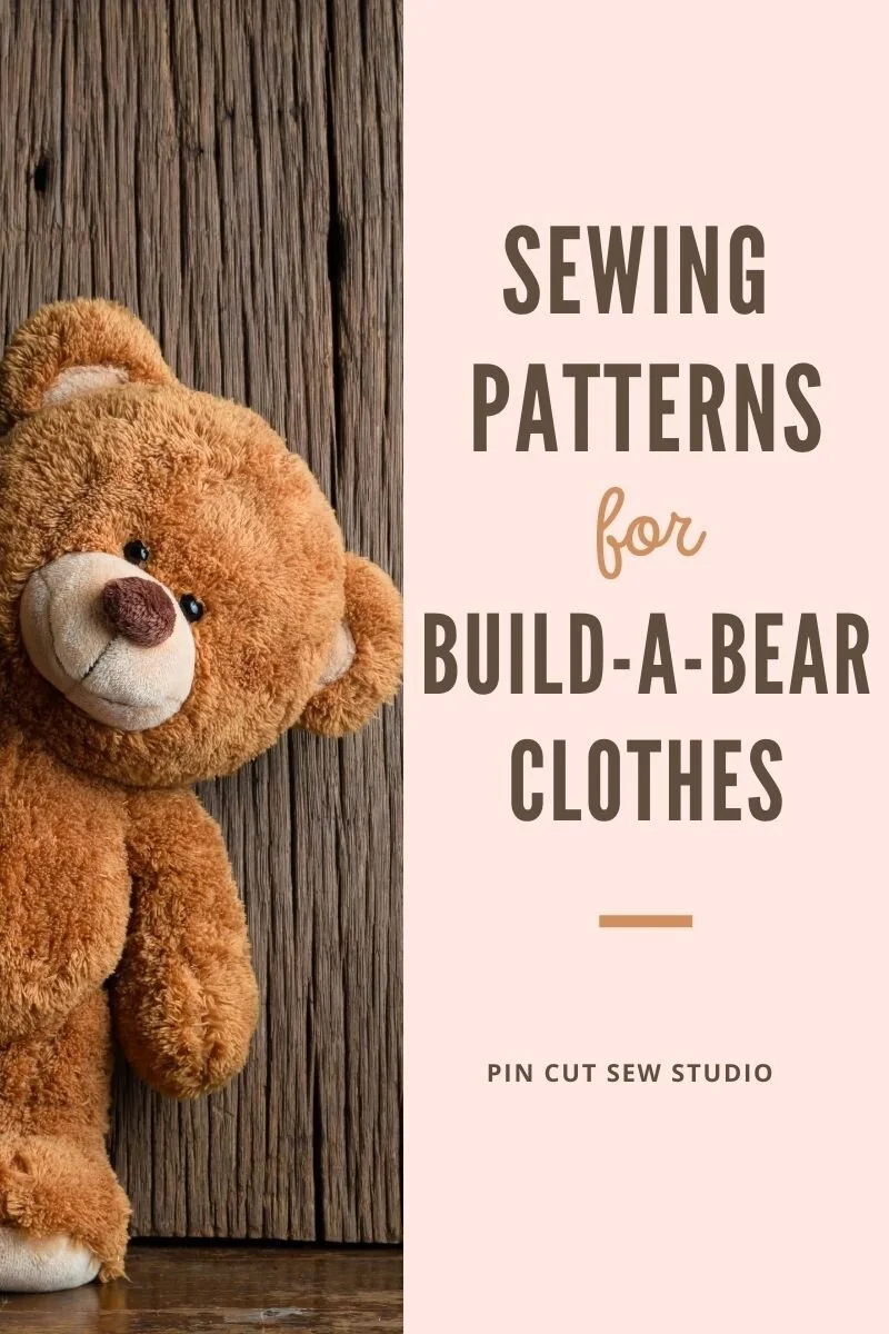 Sewing Patterns for Build-A-Bear Clothes — Pin Cut Sew Studio