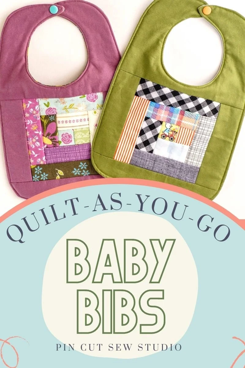 Quilt-As-You-Go Baby Bib Tutorial — Pin Cut Sew Studio