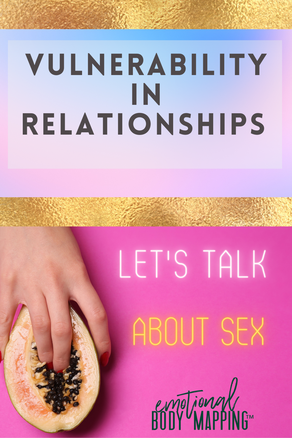 Vulnerability and Relationships | Emotional Body Mapping | Self-care ...