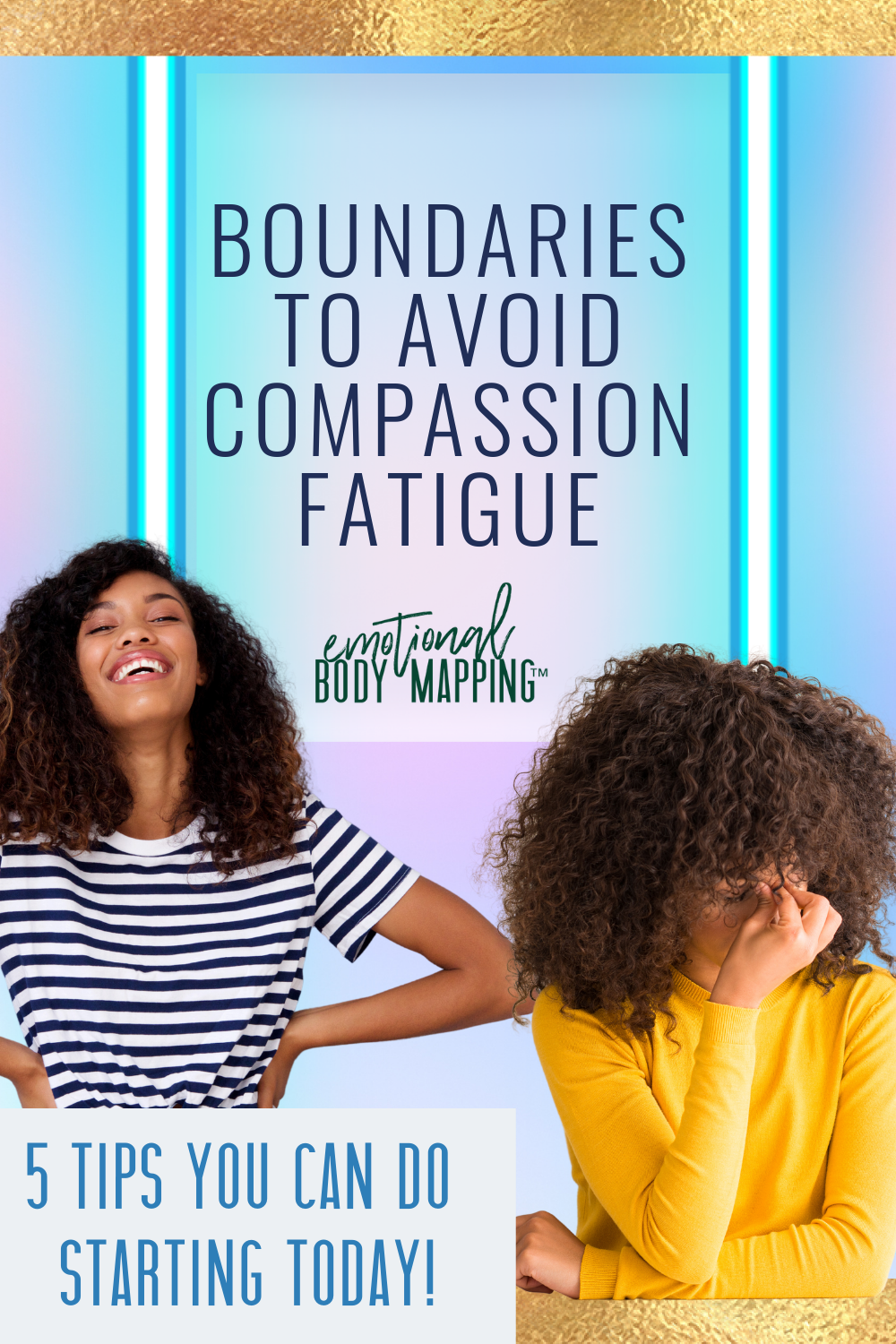 Boundaries to AVOID Compassion Fatigue | Emotional Body Mapping | Self ...