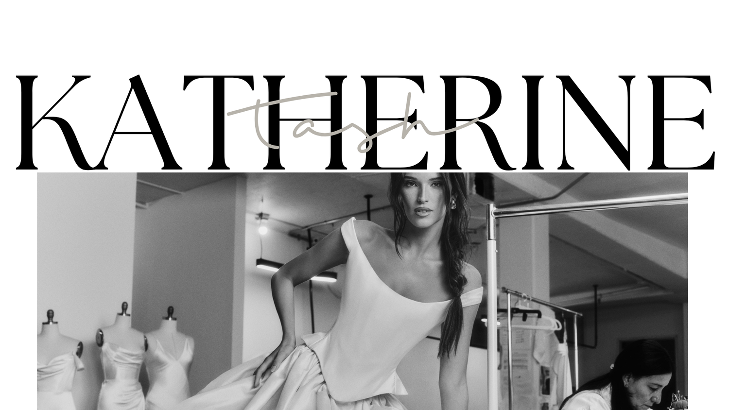 Katherine Tash Designer Page | Find Your Dream Dress - Book Now — The ...