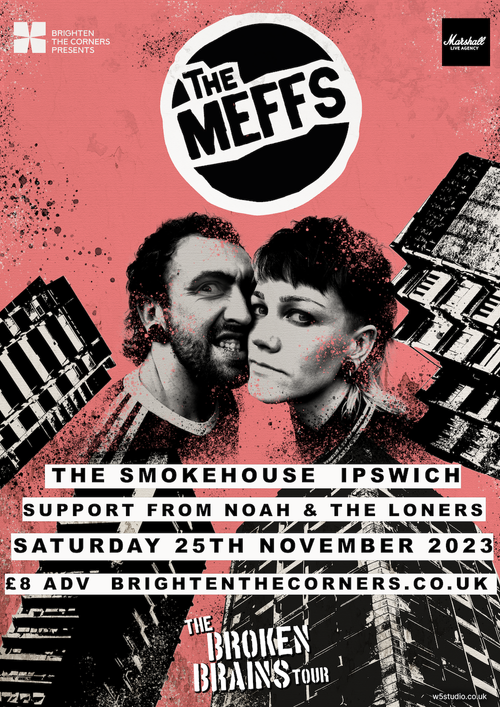 BTCP: The Meffs / Noah & The Loners *SOLD OUT* — The Smokehouse