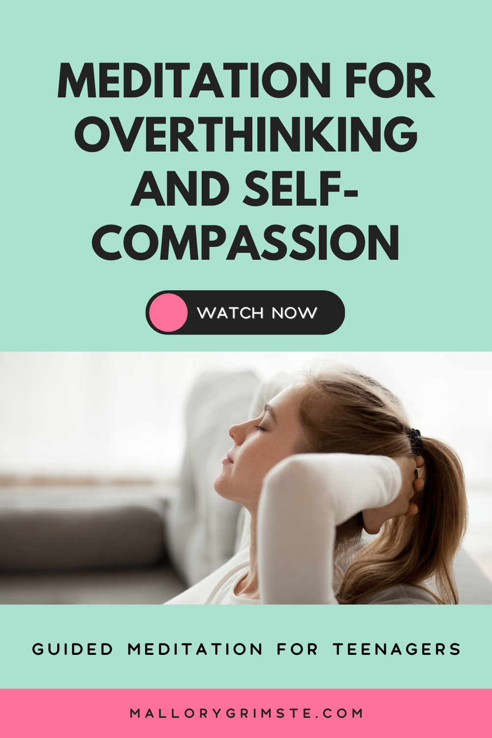 Guided Meditation for Overthinking and Self-Compassion — Mallory ...