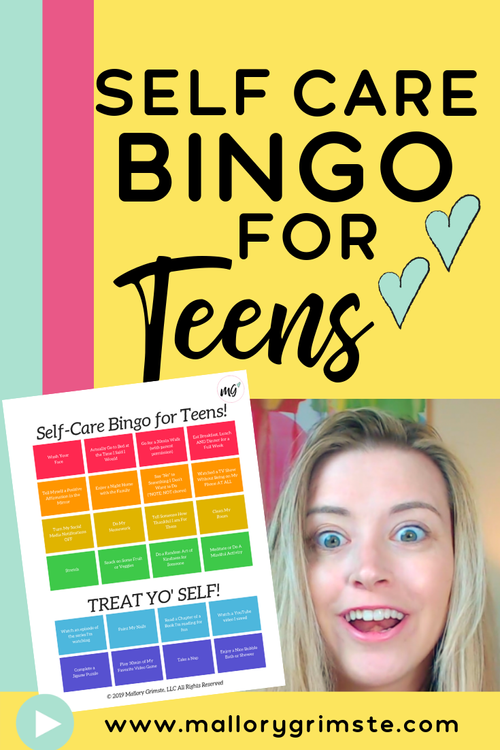 Self Care Bingo for Teens {TREAT YO' SELF!} — Mallory Grimste, LCSW ...