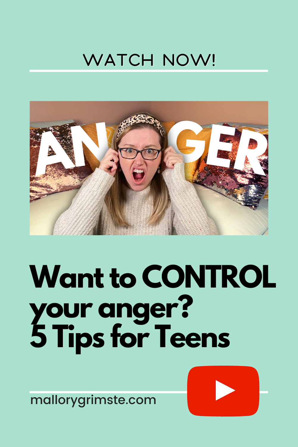 Wanna CONTROL your anger?? 5 Anger Management Tips for Teens — Mallory ...