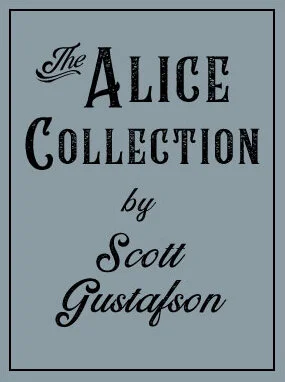 Alice Collection Character Design — The Art of Scott Gustafson
