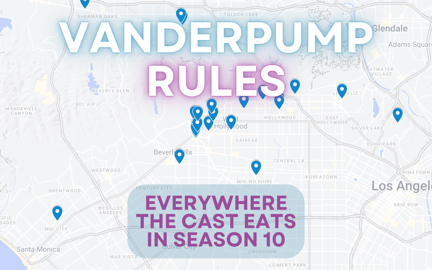 Vanderpump Rules: Season 10 Dining Guide — Carolyn Burt