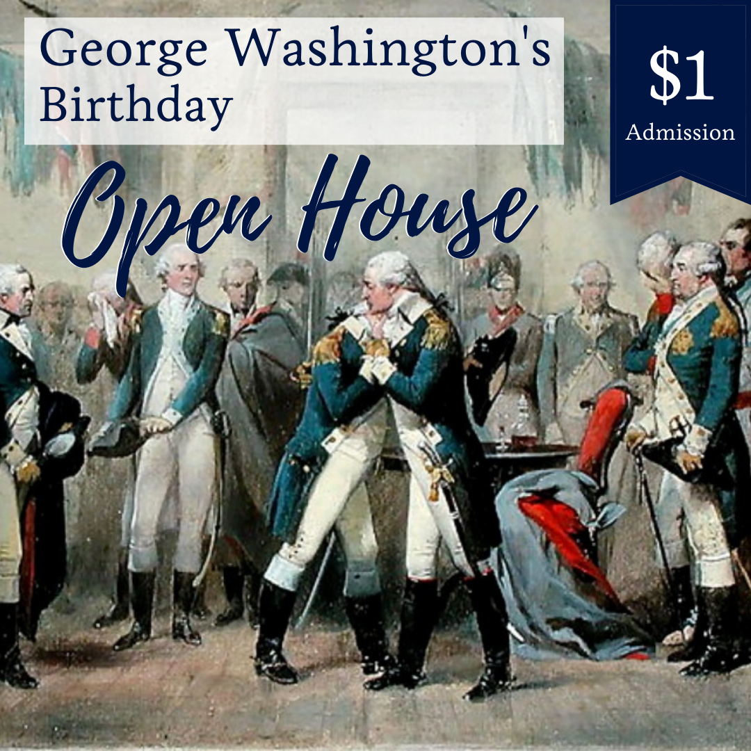 George Washington's Birthday Open House Weekend — Fraunces Tavern® Museum