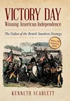 The Defeat of the British Southern Strategy to Conquer America ...