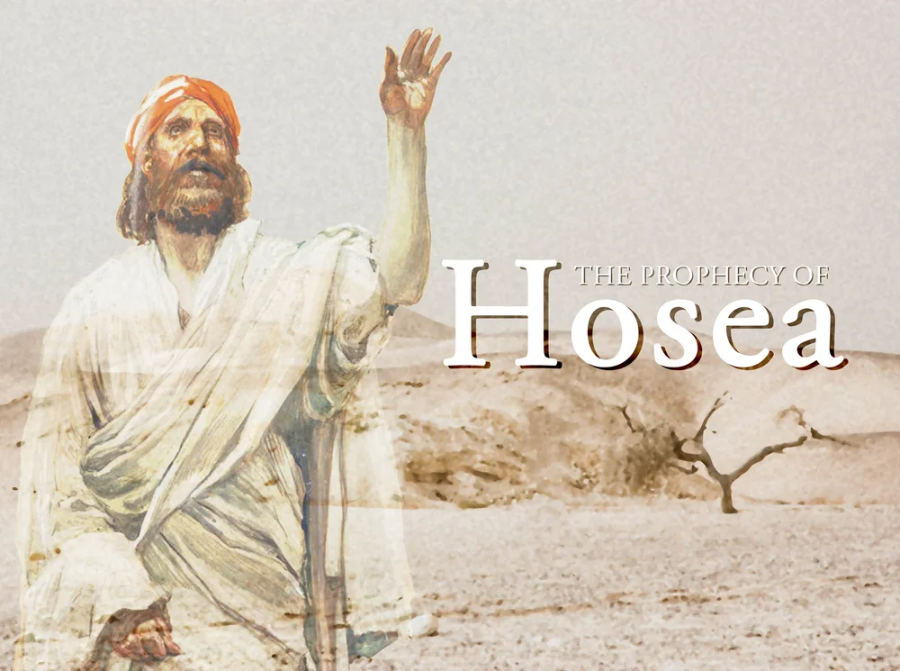 Hosea The Prophet