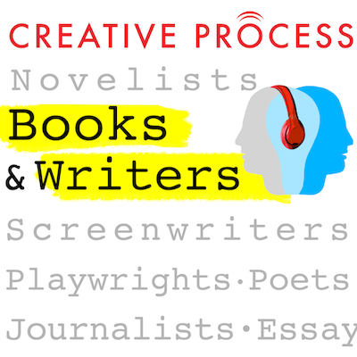 The Creative Process – Podcast Interviews with Notable Artists, Writers, Environmentalists ...