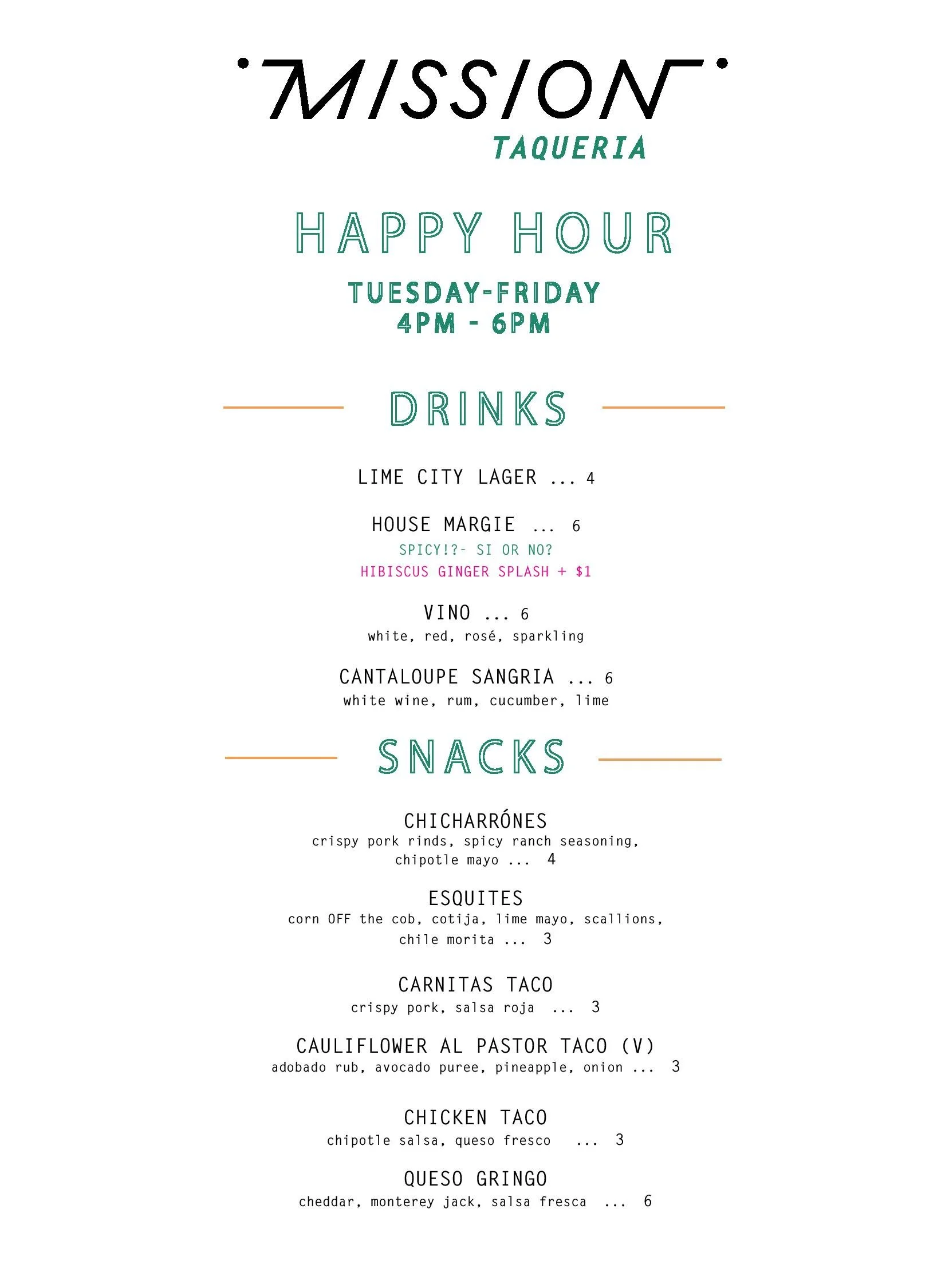 HAPPY HOUR — Mission Taqueria