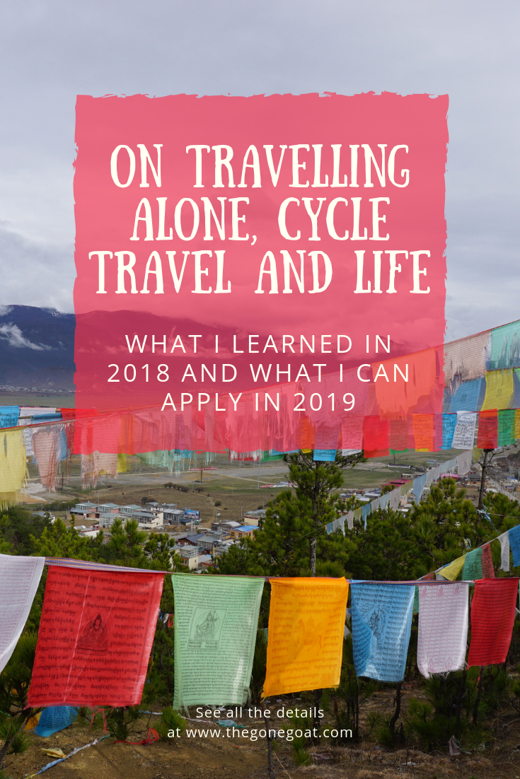Reflections on Travelling Alone, Cycle Travel and Life — The Gone Goat