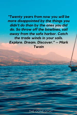 50 Best Adventure Quotes & Captions To Explore Further — The Gone Goat