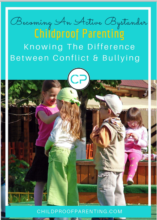 Reduce Bullying: Teach Active Bystander Skills — CHILDPROOF PARENTING