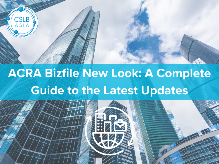 ACRA Bizfile: Singapore’s Enhanced Business Registration Platform ...