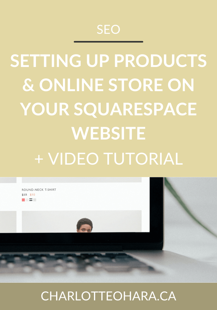 Set up SEO-friendly PRODUCTS on your Squarespace website — Charlotte O'Hara
