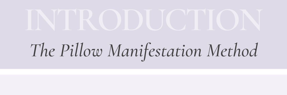 The Pillow Manifestation Method: A Powerful Technique for Manifesting ...