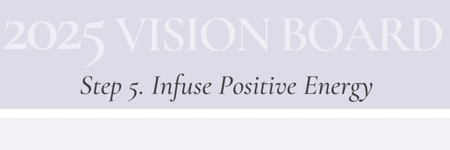 Creating Your 2025 Vision Board: Manifesting Success, Health, and Abundance