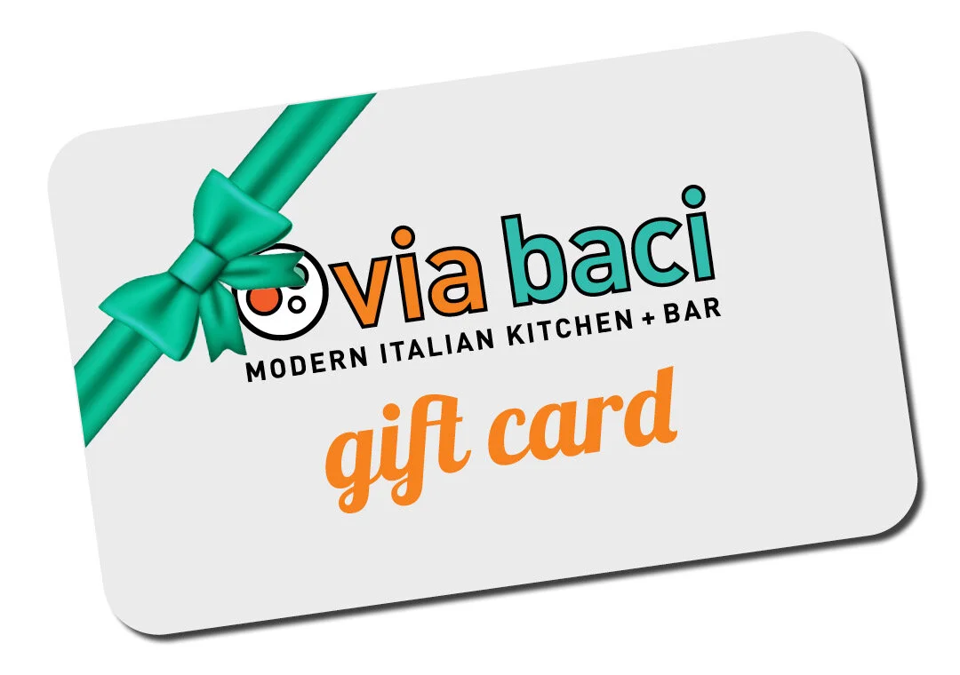 E-Gift & Physical Gift Cards — Via Baci