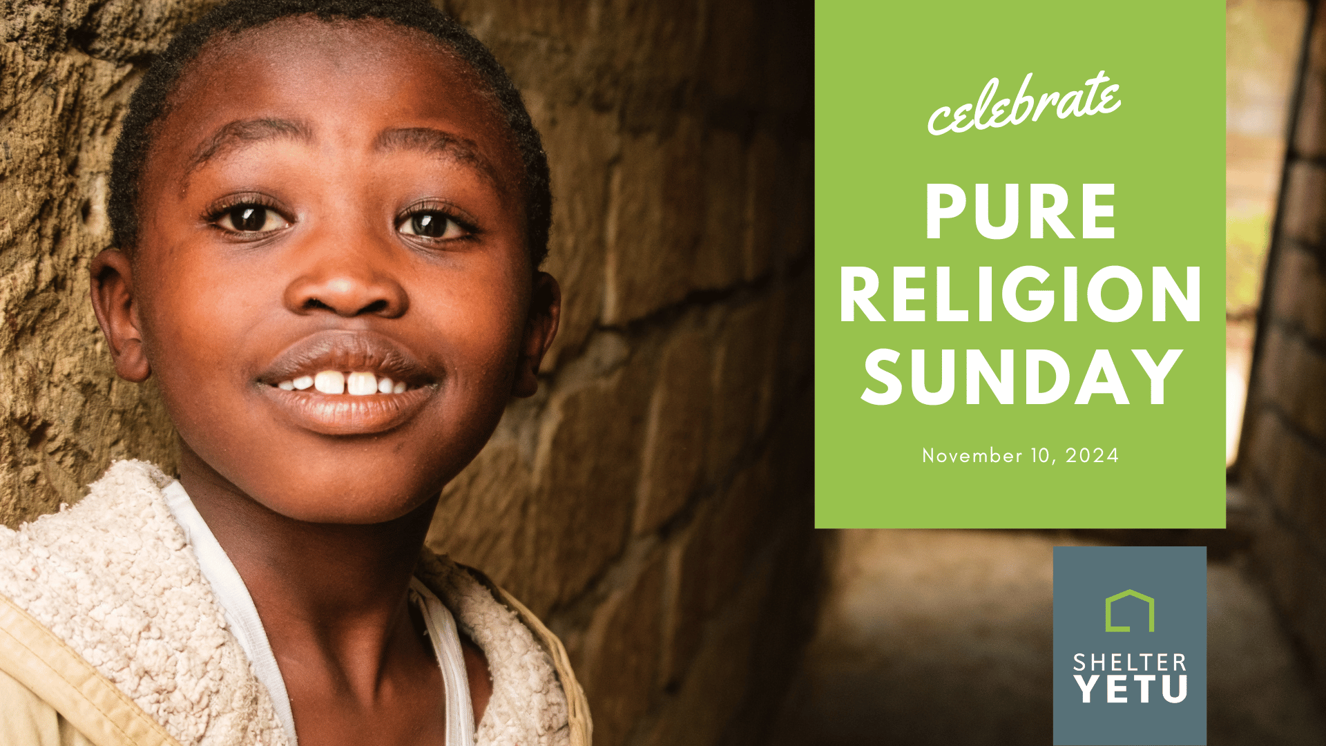 Pure Religion Sunday 2024 — Shelter Yetu