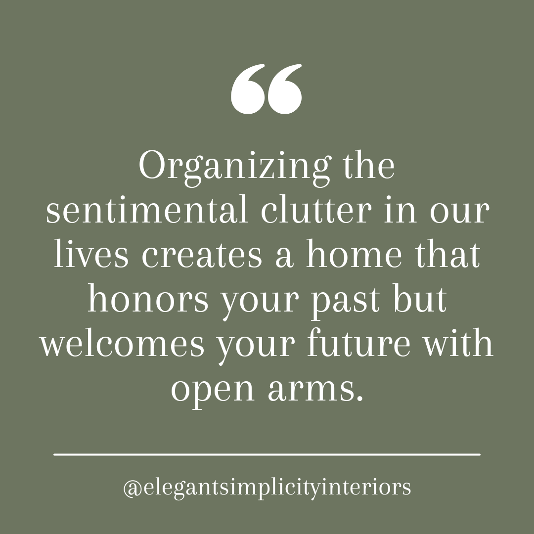 How to Tackle Sentimental Clutter: A Comprehensive Guide