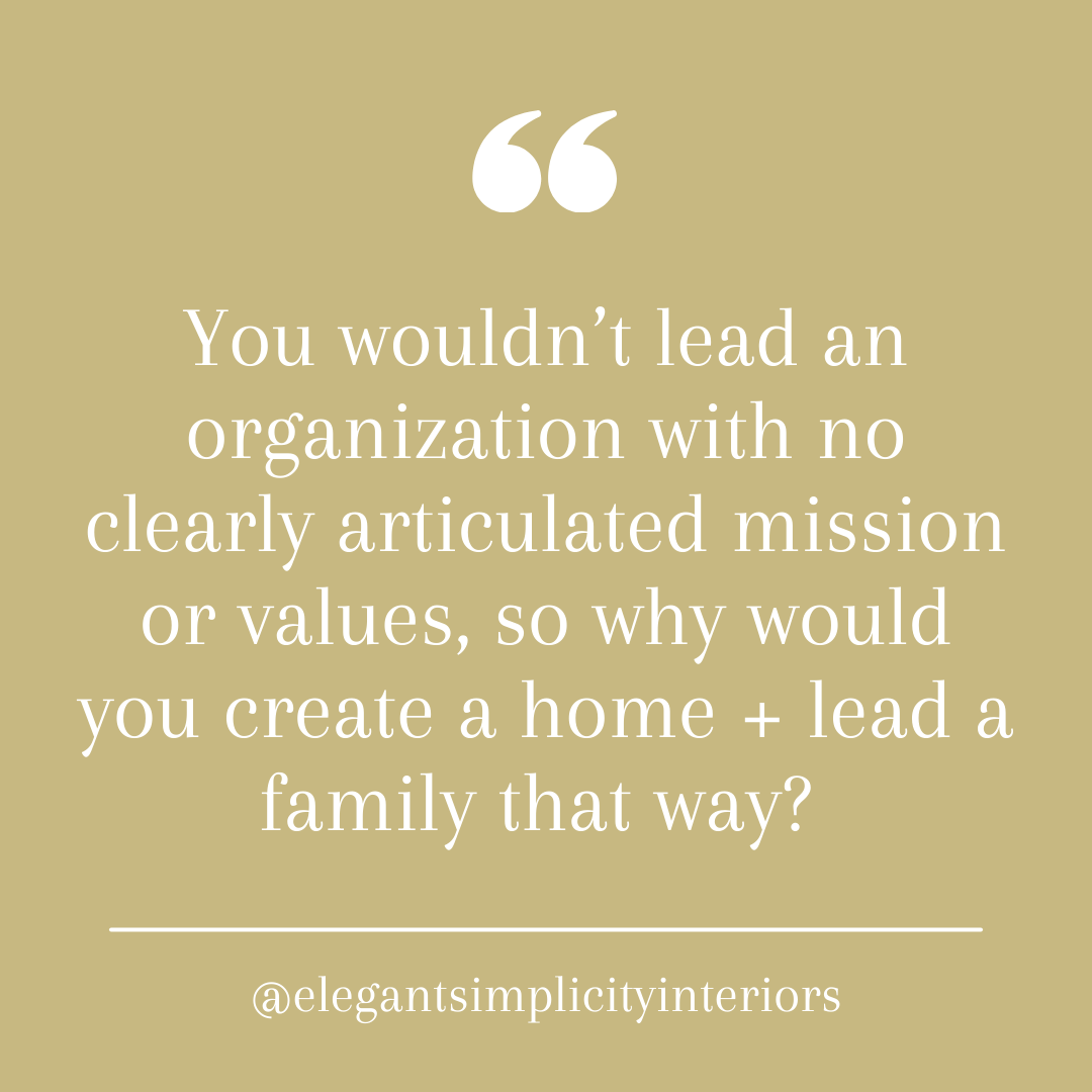 The Heartbeat of a Home: Why Every Family Needs a Mission Statement