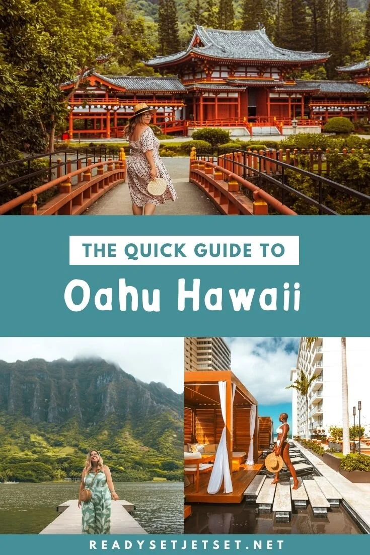 The Quick Guide to Visiting Oahu, Hawaii - Ready Set Jet Set