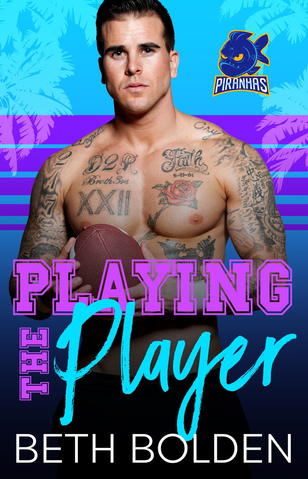 Playing the Player — Beth Bolden